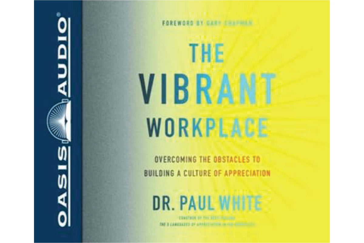 Audiobook CD - The Vibrant Workplace – Appreciation at Work