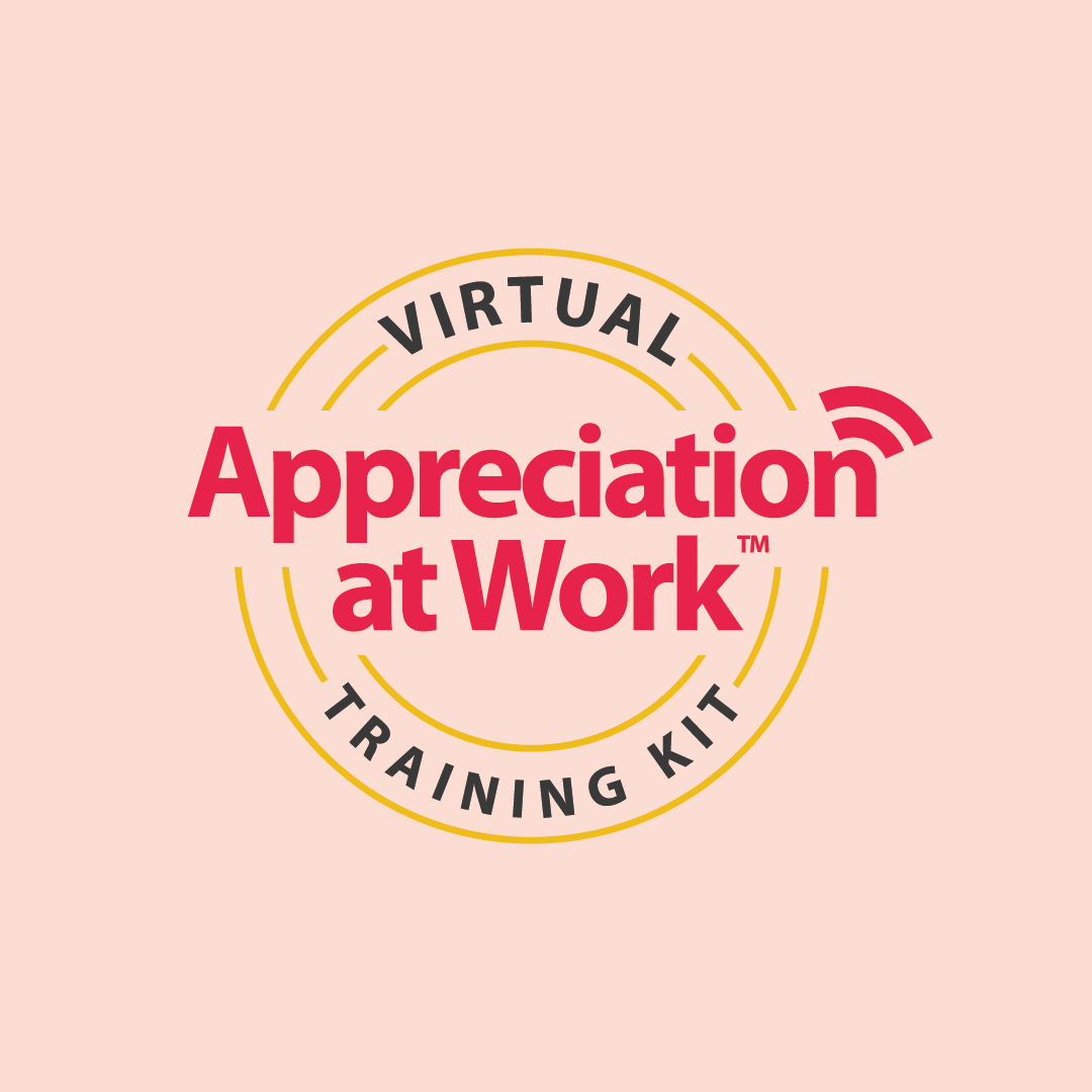 Virtual Appreciation at Work Training Kit